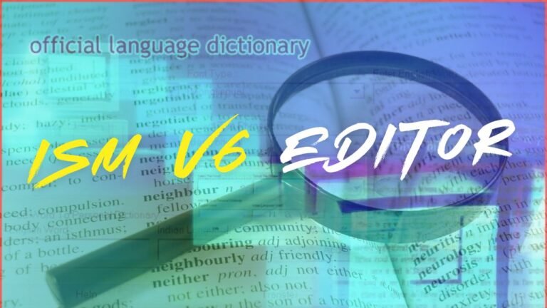 How to use ISM Editor? - ISM V6 Software